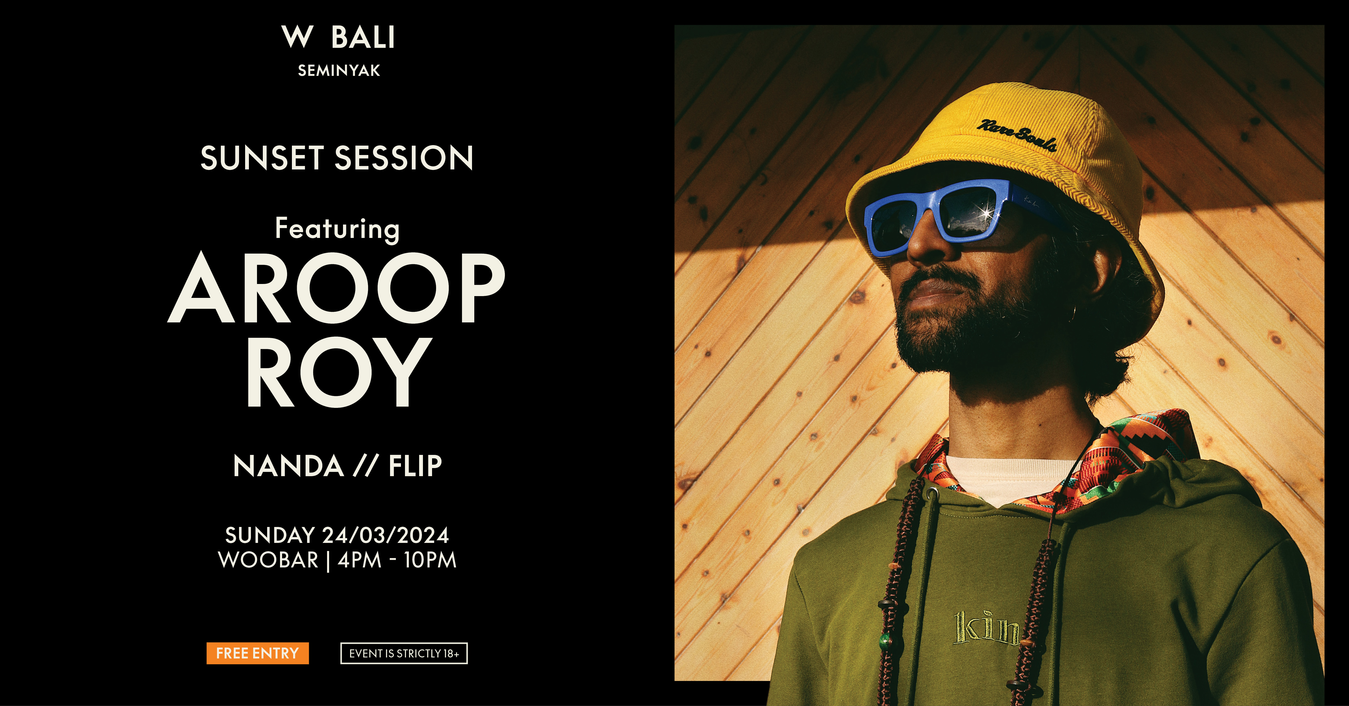 Sunset Session featuring Aroop Roy at W Bali - Seminyak